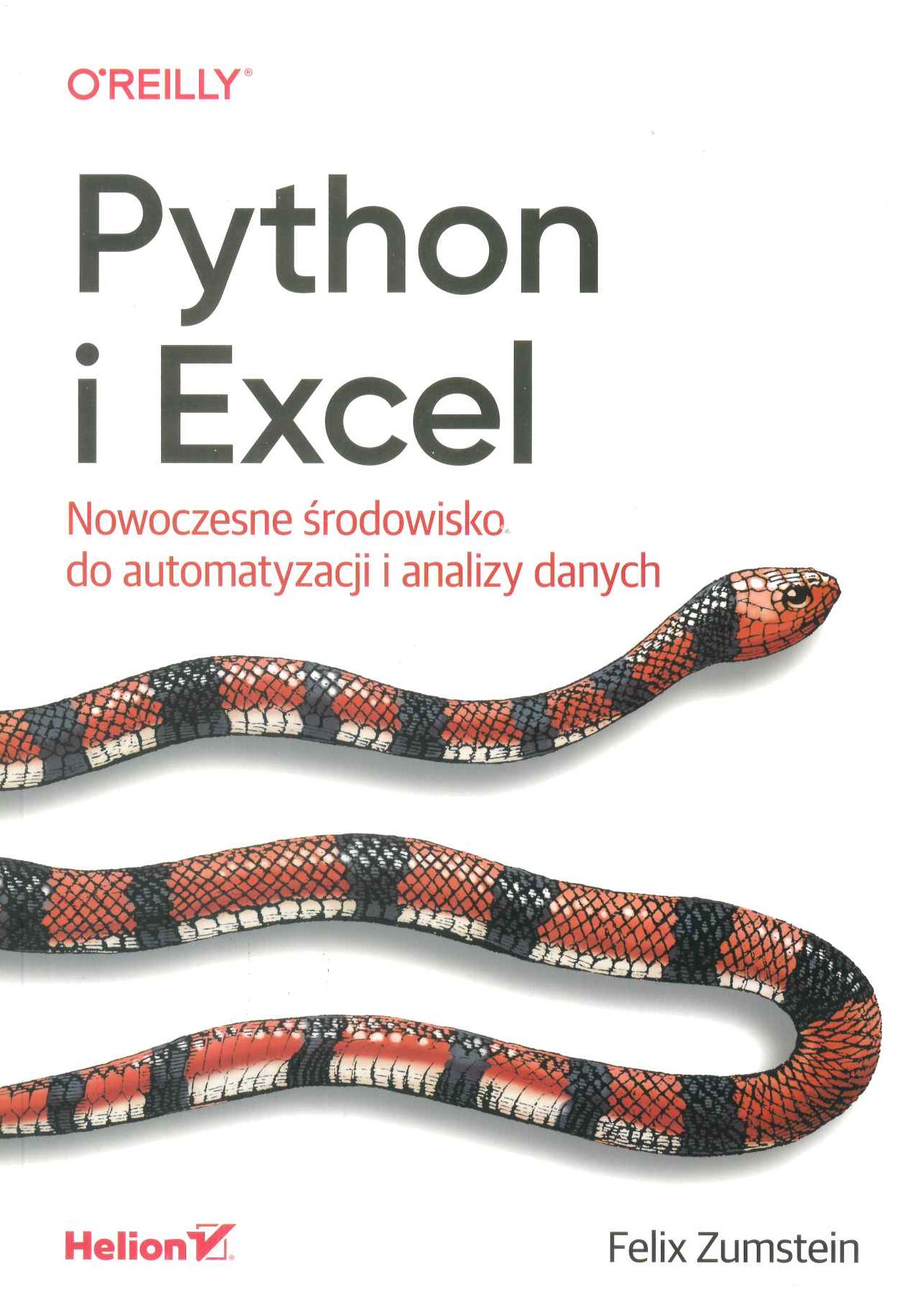 Python i Excel. Nowoczesne środowisko do automatyzacji i analizy danych ...